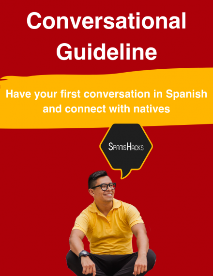 Download your Conversational Guideline to speak Spanish | Spanishacks